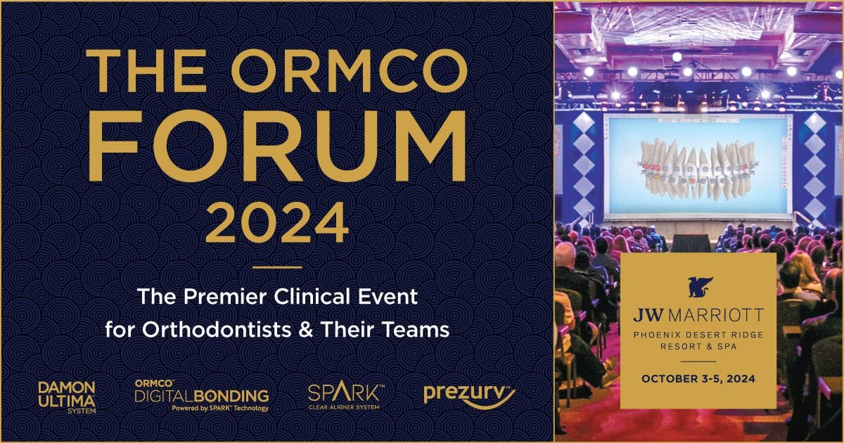 Orthodontic News - ORMCO™ TO HOST PREMIER CLINICAL EVENT FOR ...
